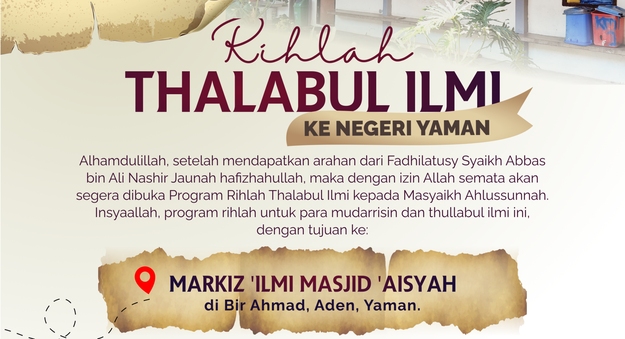 Program Rihlah Thalabul Ilmi (Belajar) ke Negeri Yaman 1445 H ...
